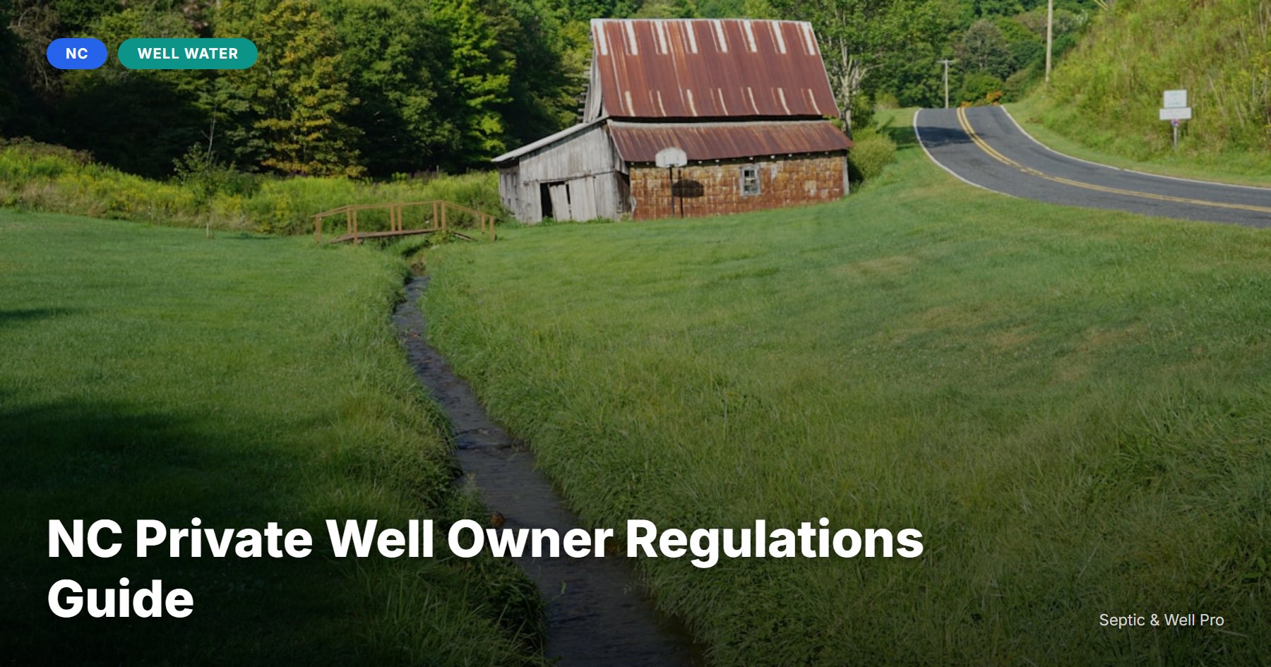 NC Well Rules: Casing Height, Setbacks & Testing (2026) | Septic & Well Pro
