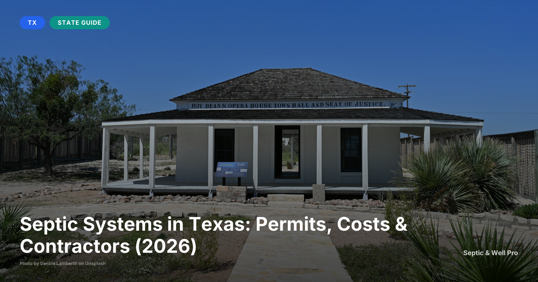 Septic System Texas: Permits, Costs & Rules (2026) | Septic & Well Pro