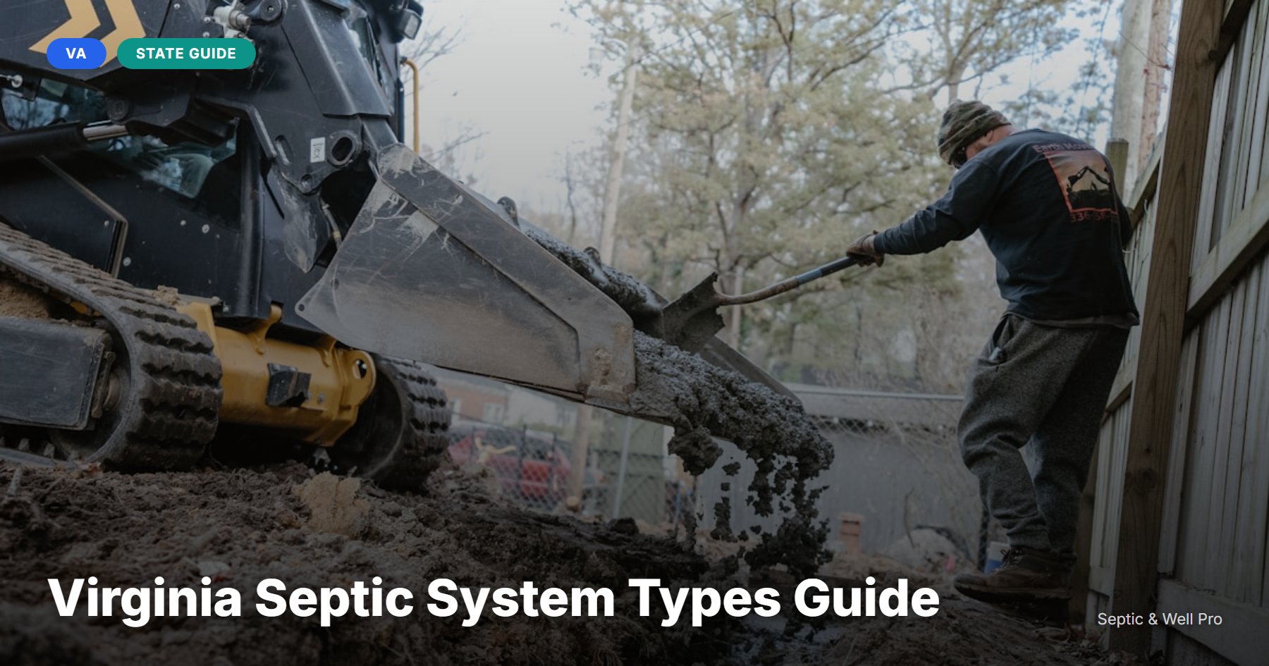 Virginia Septic System Types Guide (2026) | Septic & Well Pro